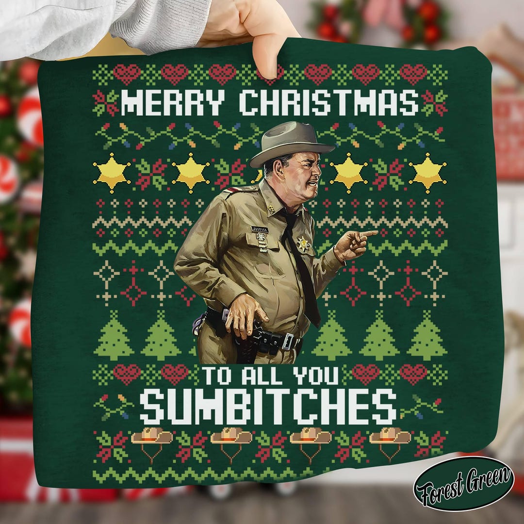 Smokey and the Bandit Shirt, Merry Christmas Too All You Sumbitches ...