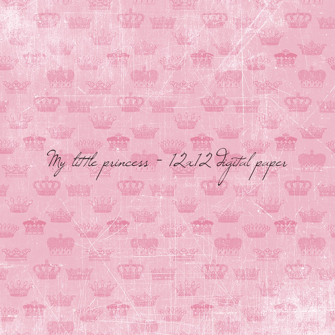 My Little Princess - Crowns - 12 X 12 Digital Paper - Etsy