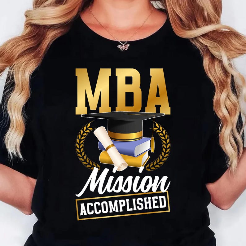 MBA Graduation Png Bundle, Mastered It Degree Png , I Got My MBA ...