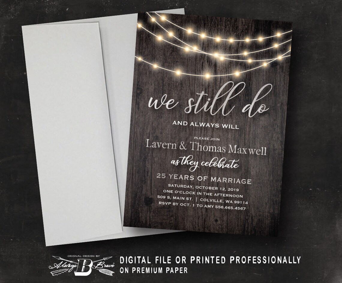 Rustic We Still Do Invitation Wood Lights Anniversary | Etsy