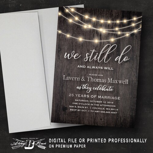 We Still Do Sign Rustic Welcome Sign Anniversary Wedding - Etsy