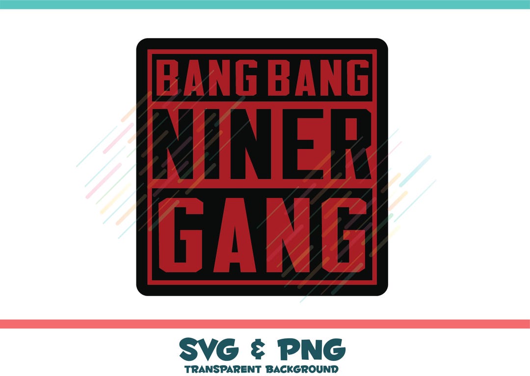 Niner Gang - SVG and PNG Files - Etsy