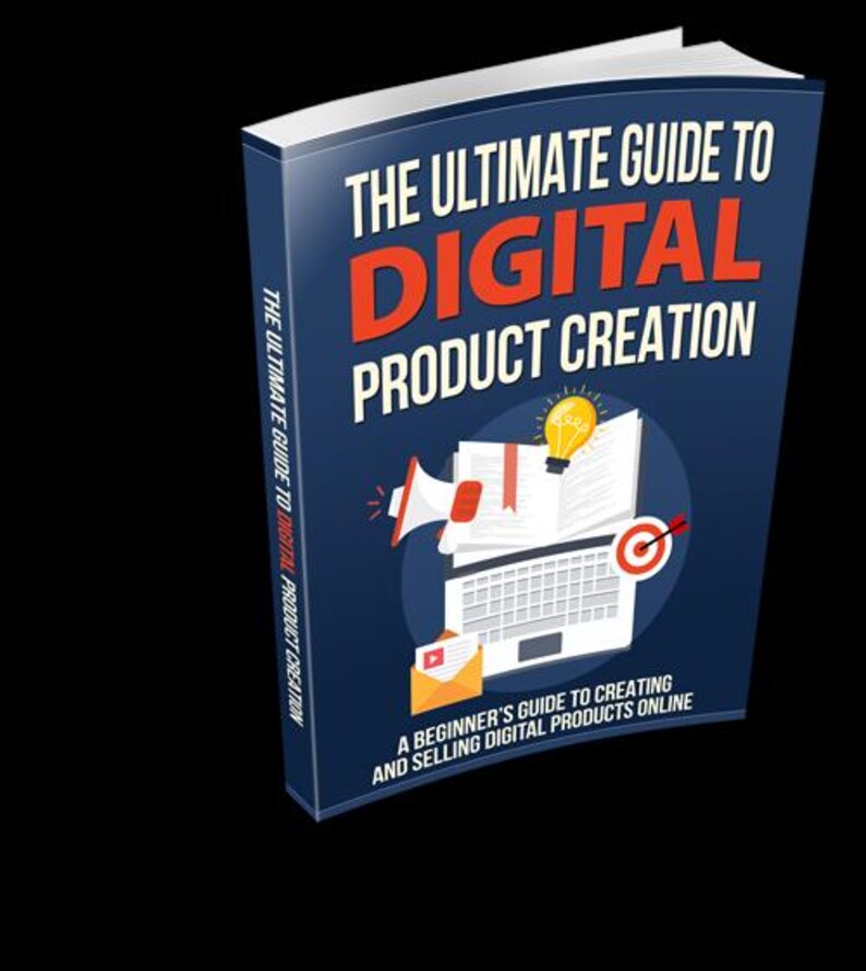 The Ultimate Digital Product Creation Guide | Master Selling Online ...