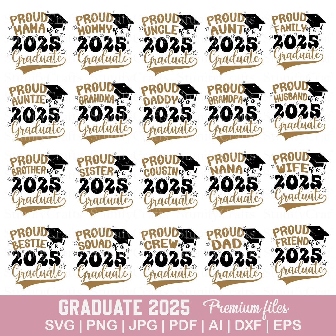 Proud Graduate 2025 Svg, Proud Mama of a 2025 Svg, Graduation Family ...