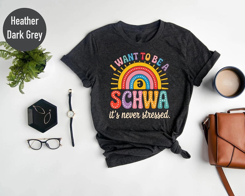 I Want to Be a Schwa T-shirt: Funny Linguistics Teacher Tee - Etsy