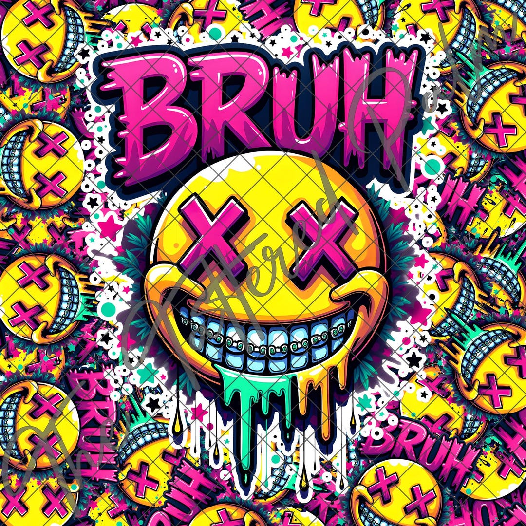 Drippy Smiley Face PNG Bundle, BRUH Streetwear Clipart Digital Download ...