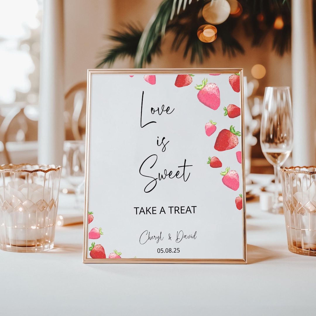 EDITABLE Wedding Dessert Table Sign, Love is Sweet Take a Treat Sign ...