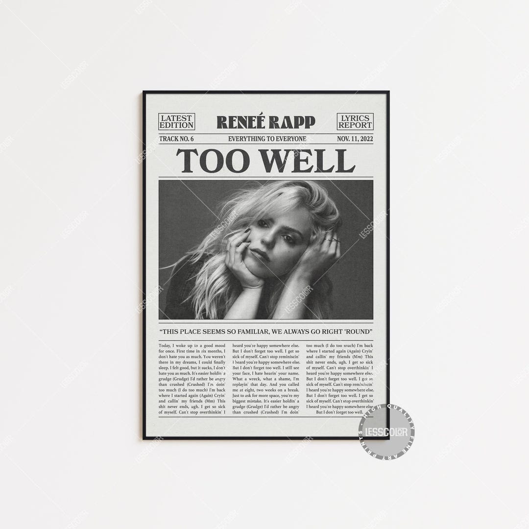 Reneé Rapp Retro Newspaper Print, Too Well Poster, Too Well Lyrics ...