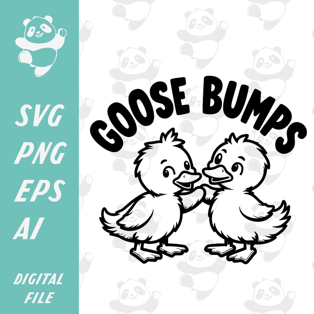 Goose Bumps Design Digital Download SVG PNG EPS | Cut File Clip Art ...