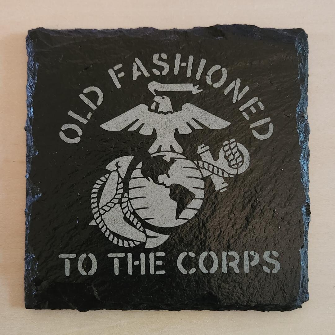 USMC "old Fashioned to the Corps" Slate Coaster. Singles, Doubles or ...