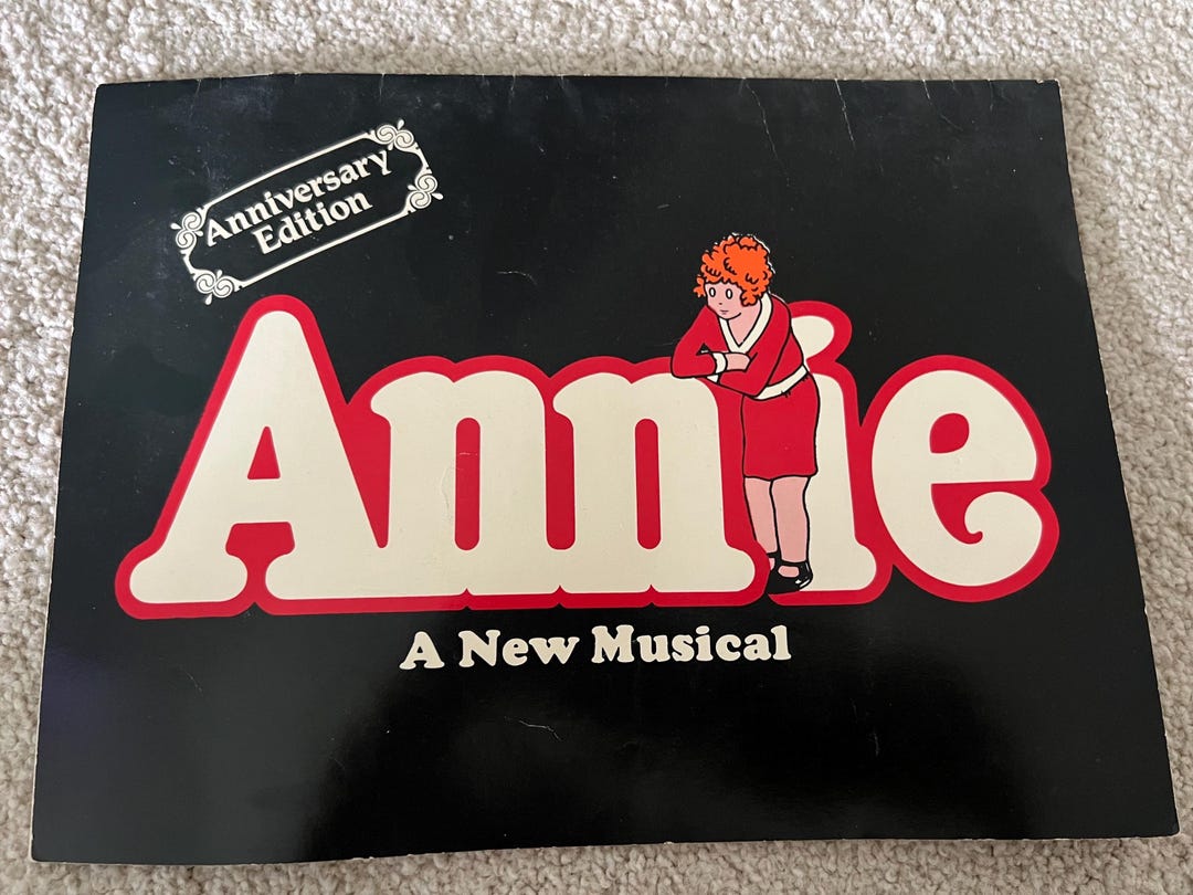 1977 Annie the Musical Program Anniversary Edition Martin Charnin ...