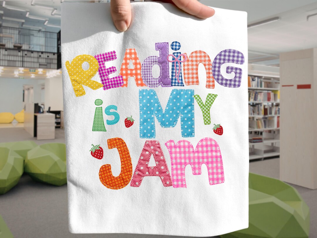 Reading is My Jam Png, Strawberry Reading Month Design, Patchwork ...