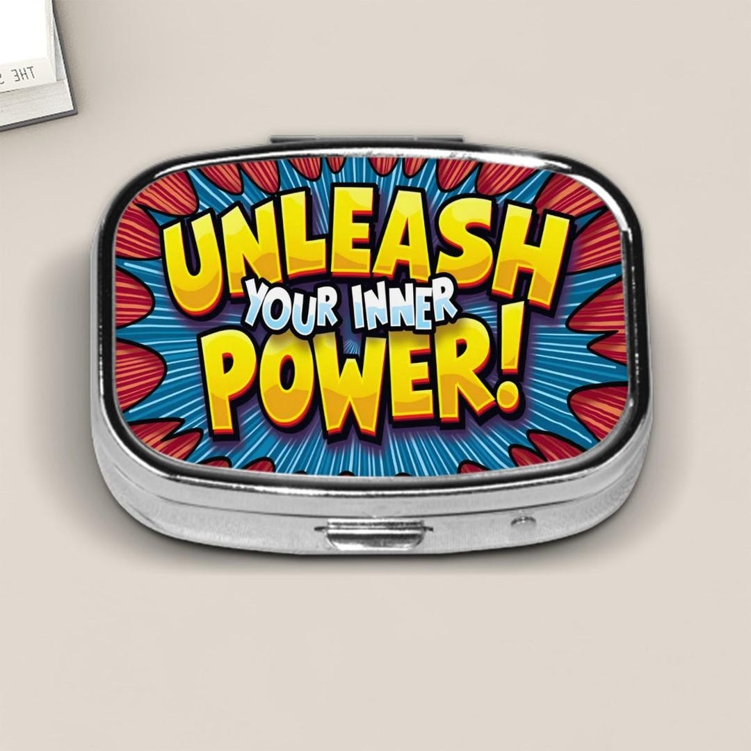 Unleash Your Inner Power Pill Box – Comic Book Style Motivational Pill ...