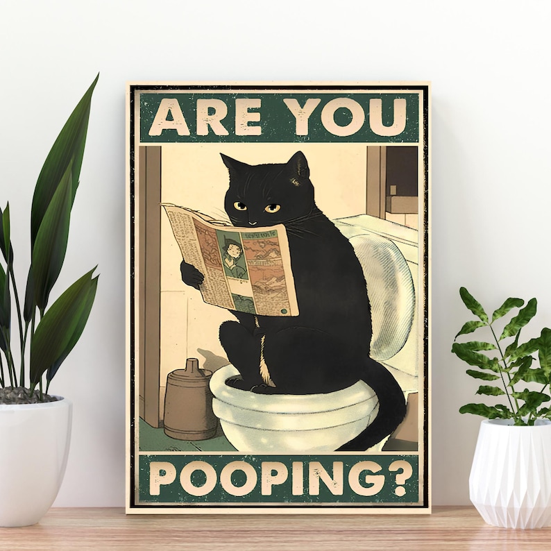 Are You Pooping Poster Digital Download Printable Wall Art Cat Pooping ...