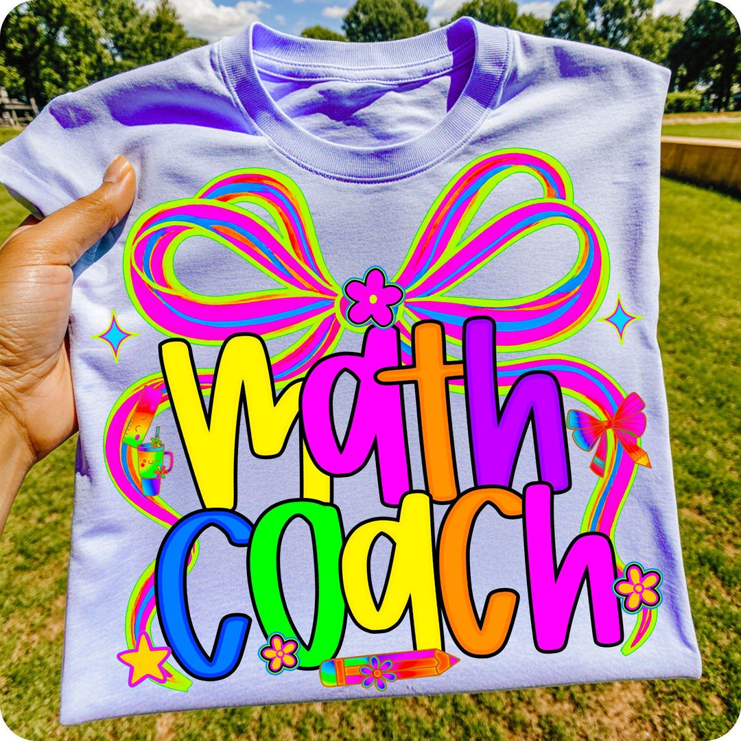 Math Coach Png, Back to School Png, Teacher Shirt , Teacher ...