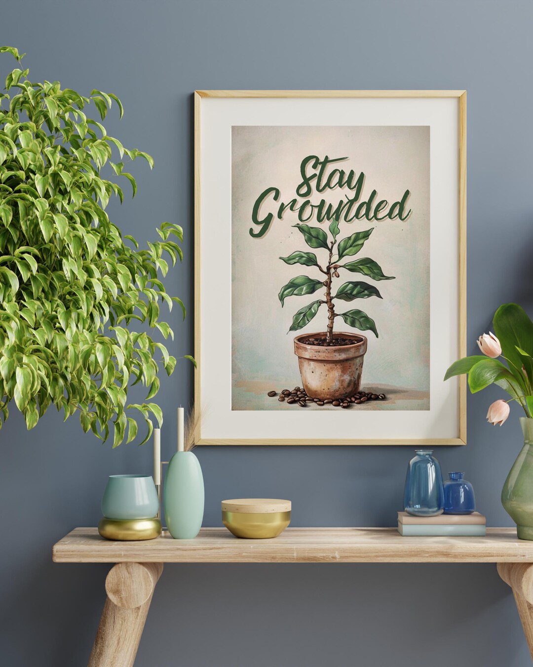 Stay Grounded Coffee Plant Printable | Rustic Botanical Quote Wall Art ...