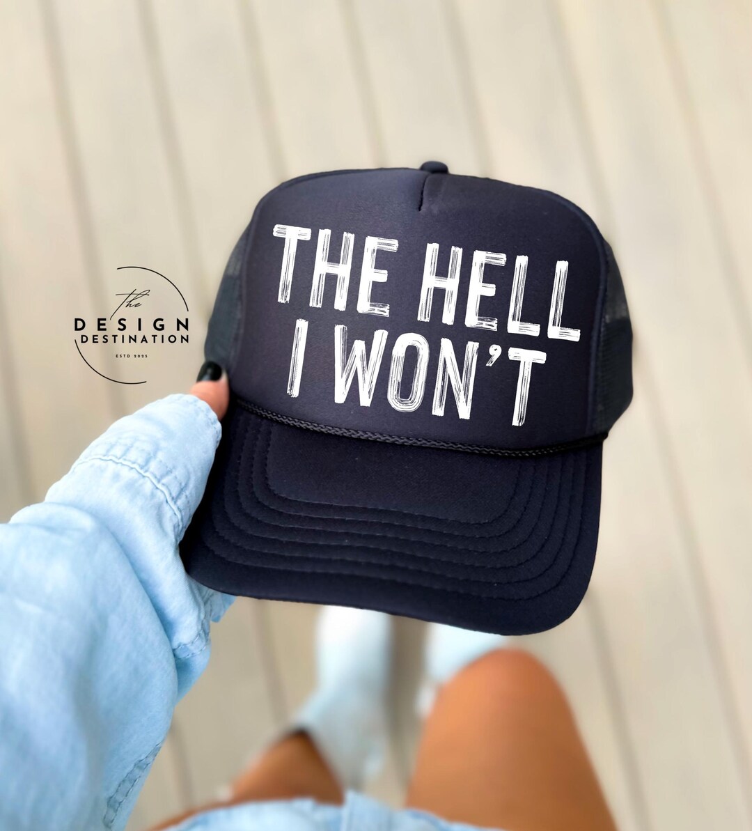 The Hell I Won’t || Digital File for Sublimation, DTF, Screen Print ...