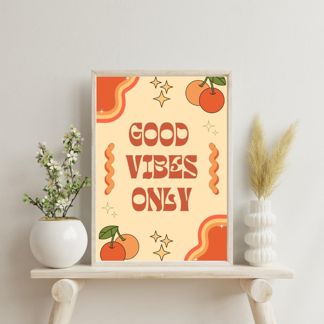 Good Vibes Only Retro Poster - 24x36 Art Print - Digital Download ...