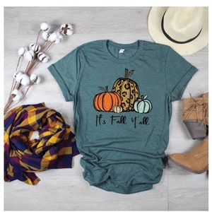 It's Fall Y'all Shirt, Pumpkin Shirt, Pumpkin Patch, Fall T-shirt ...