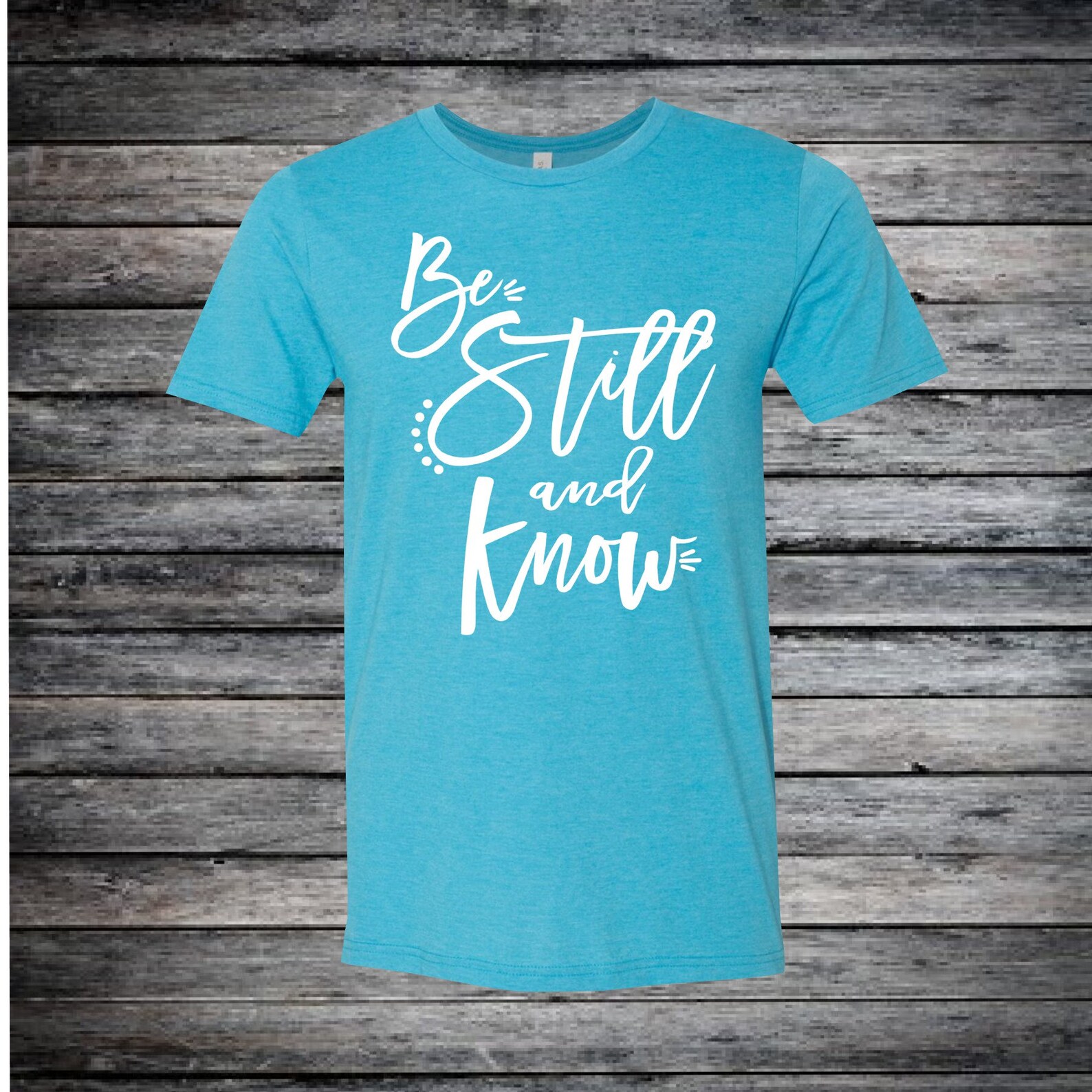 Be Still and Know Shirt Womens Graphic T-shirt Inspirational | Etsy
