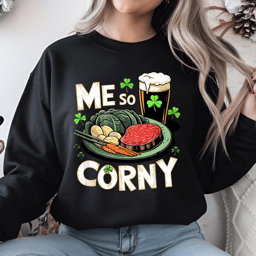 Me so Corny PNG – Funny St. Patrick’s Day Corned Beef & Beer Design for ...