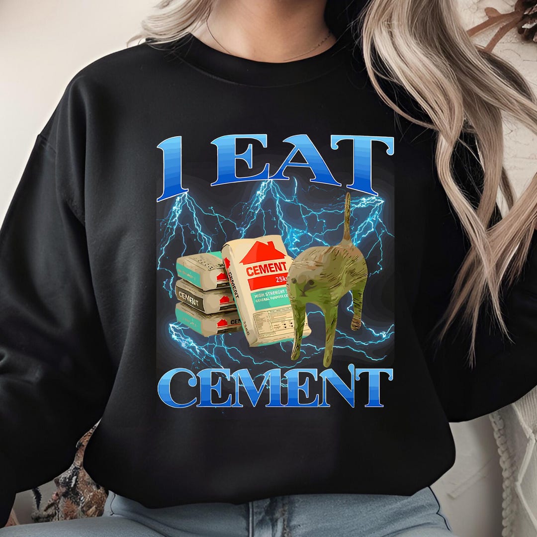 I Eat Cement Cat Meme PNG | Absurd Humor Digital Download - Etsy