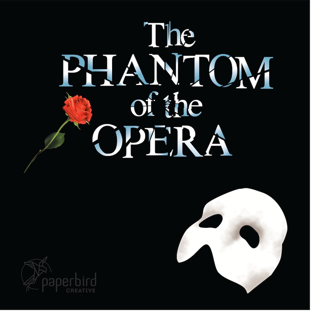 PHANTOM of the OPERA Musical LOGO ~ Digital Vector ~ Broadway - Etsy