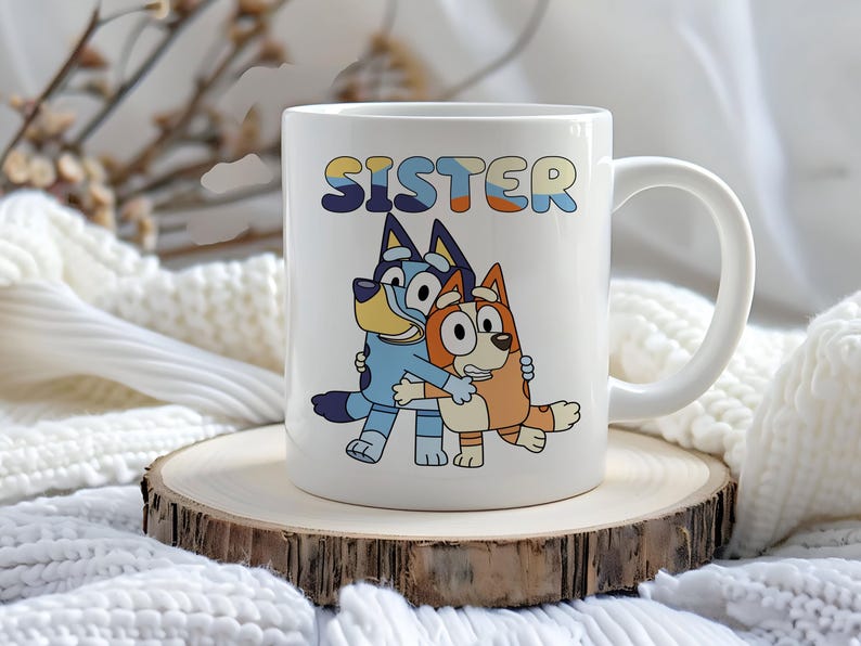 Bluey Sister Mug, Custom Bluey Mug, Bluey and Bingo Mug, Heeler Family ...