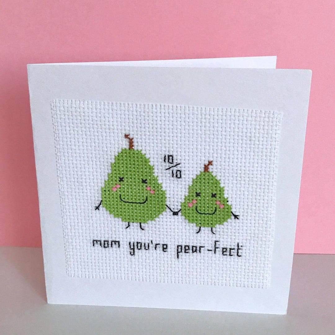 Mom Pear Card Cross Stitch Pattern - Mom You're Pear-fect - Instant ...