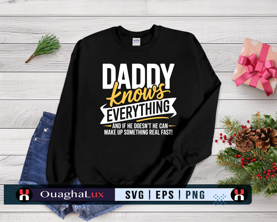 Daddy Knows Everything Funny Father SVG Dad Joke Gift Retro Husband ...