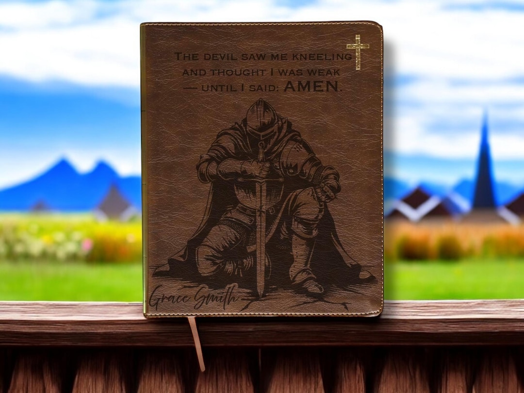 Kneeling Knight Journal Bible – Custom Engraved Holy Bible With Quote ...