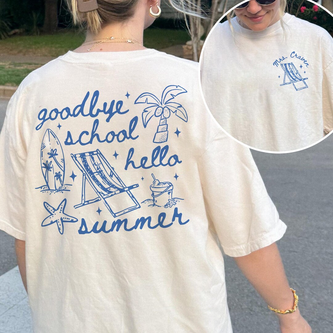 Customized Teacher Last Day of School, Summer Break, End of School ...