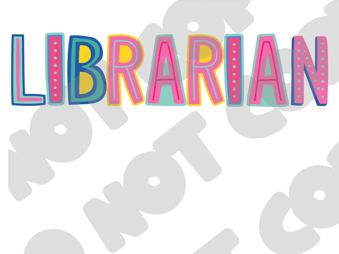 Librarian School Days Team Spirit PNG Cute Bright Font for Printing - Etsy