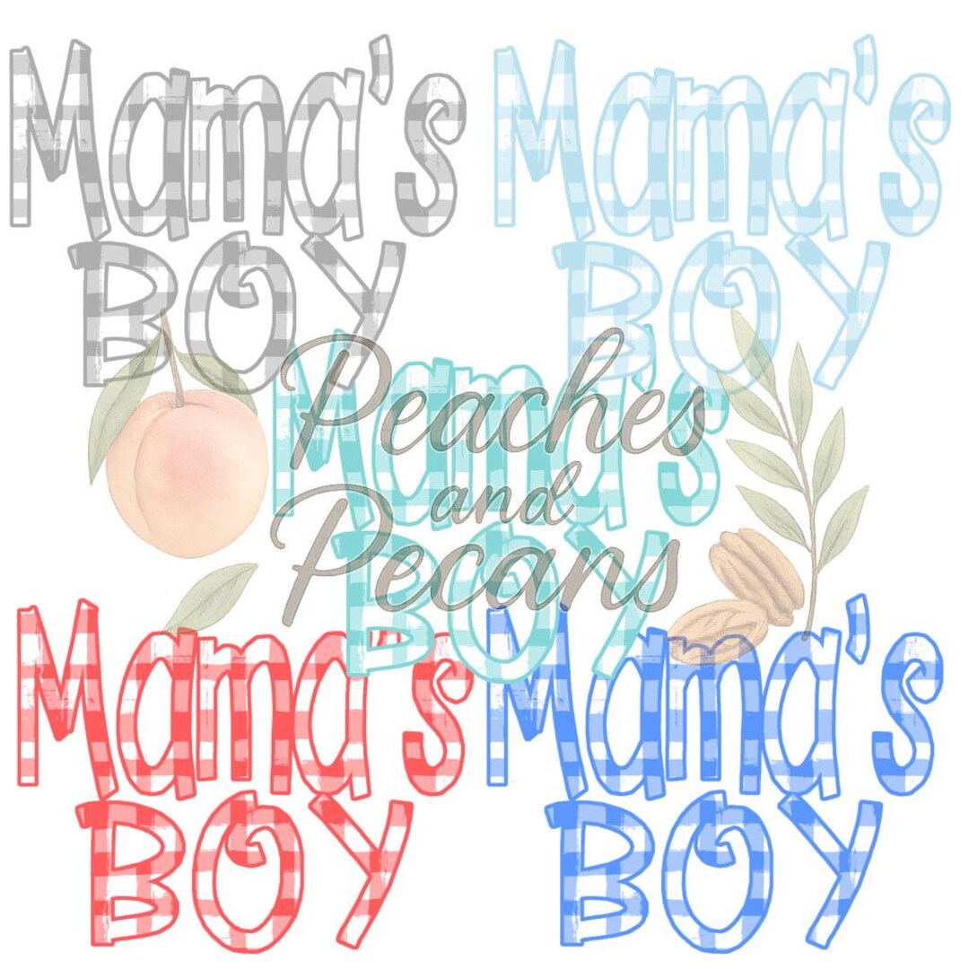 Five Mama's Boy Designs for Printing, Mother's Day, Mommy's Little Boy ...