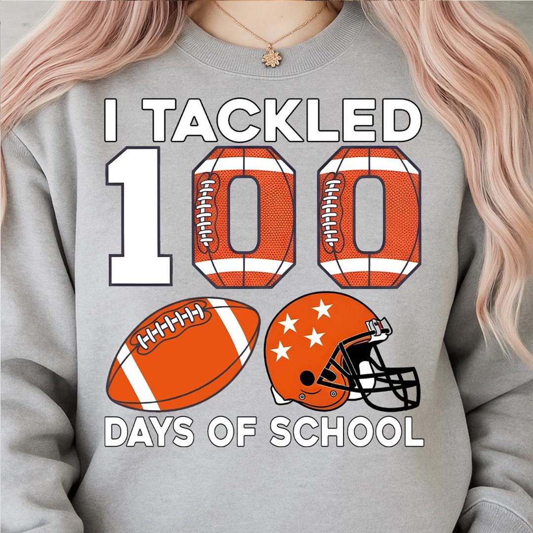 I Tackled 100 Days of School Png, 100 Days of School Football Png ...