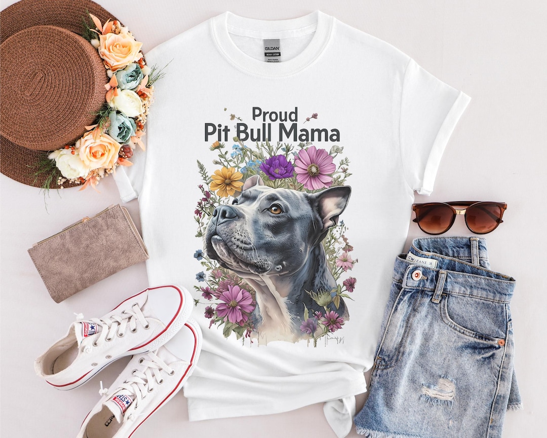 Proud Pit Bull Mama T-shirt, Dog Lover Gift, Pet Mom Apparel, Animal ...