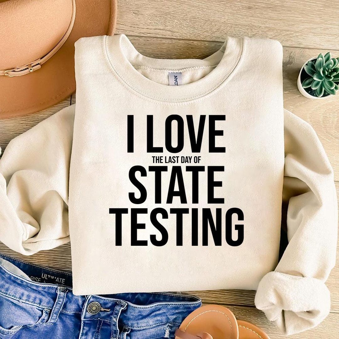 I Love the Last Day of State Testing Png, Test Day Png, Testing Png ...