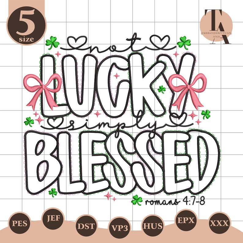Not Lucky Simply Blessed With Pink Bows Embroidery File, St Patrick Day ...