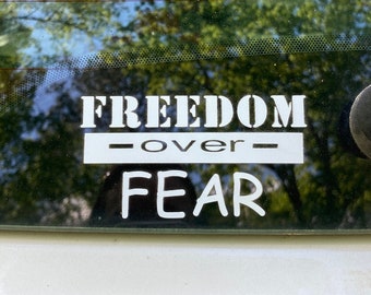 Freedom Over Fear Decal - Etsy