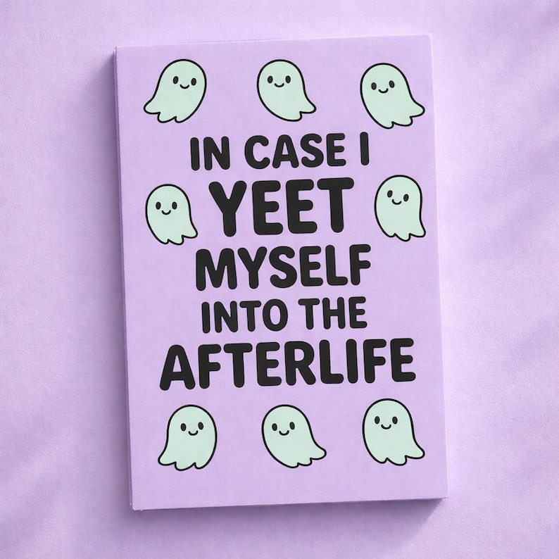 In Case I Yeet Myself Into the Afterlife Funny Legacy Planner - Etsy