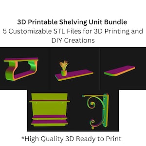 3D Printable Shelving Unit Bundle - 5 Customizable STL Files for DIY ...