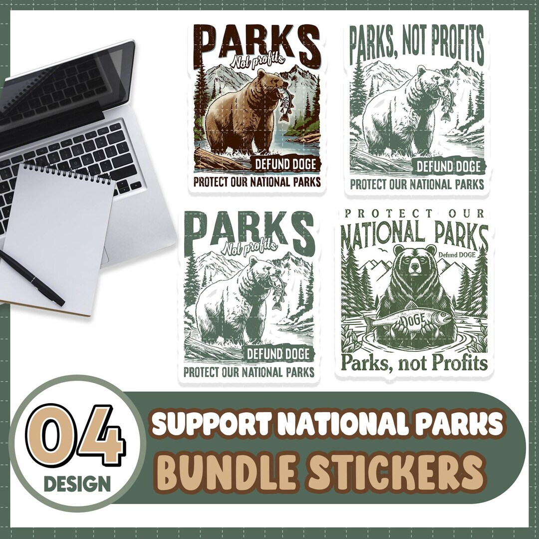 Support National Parks Sticker Png, I Literally Want My Tax Dollars ...