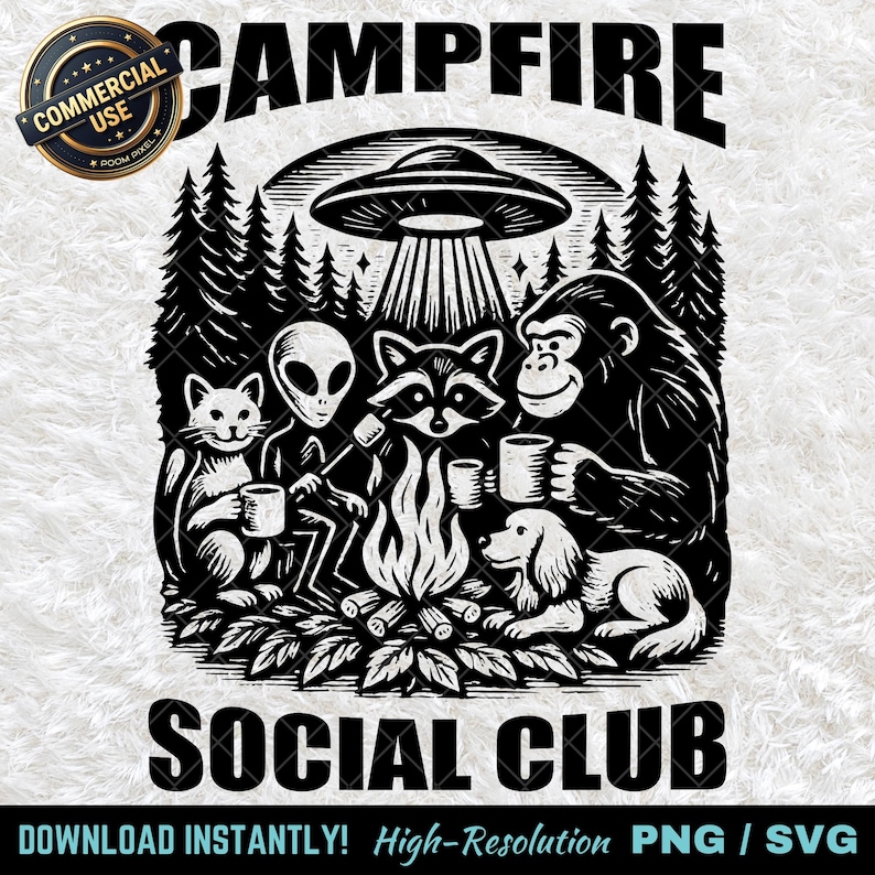 Campfire Social Club PNG SVG, Funny Forest Cat Alien Raccoon Bigfoot ...