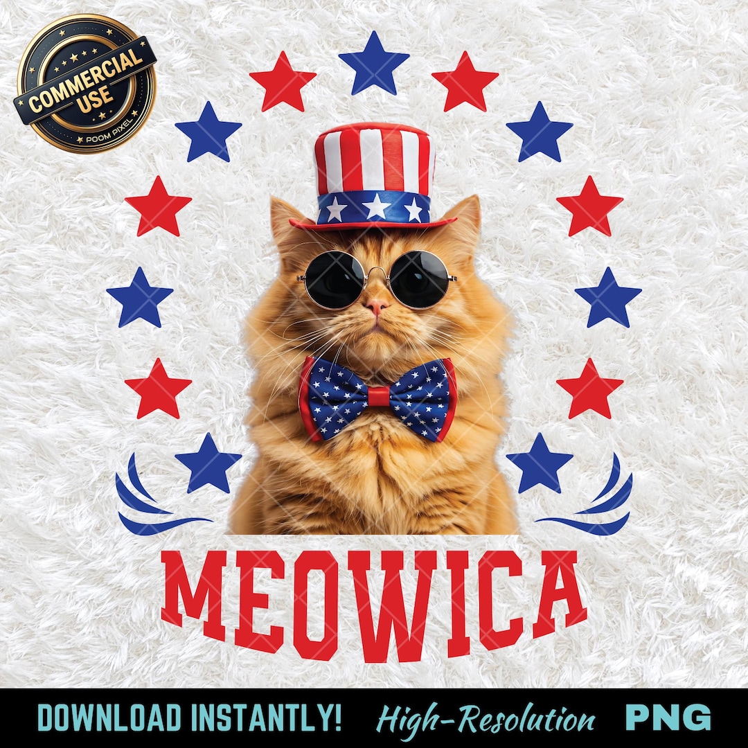 Meowica Cat PNG, Patriotic 4th of July Cat Art, Funny Cat Digital ...