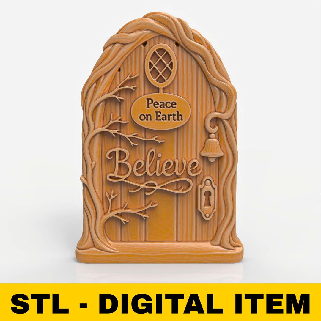 Believe Fairy Door STL File – Peace on Earth Digital 3D Model for CNC ...