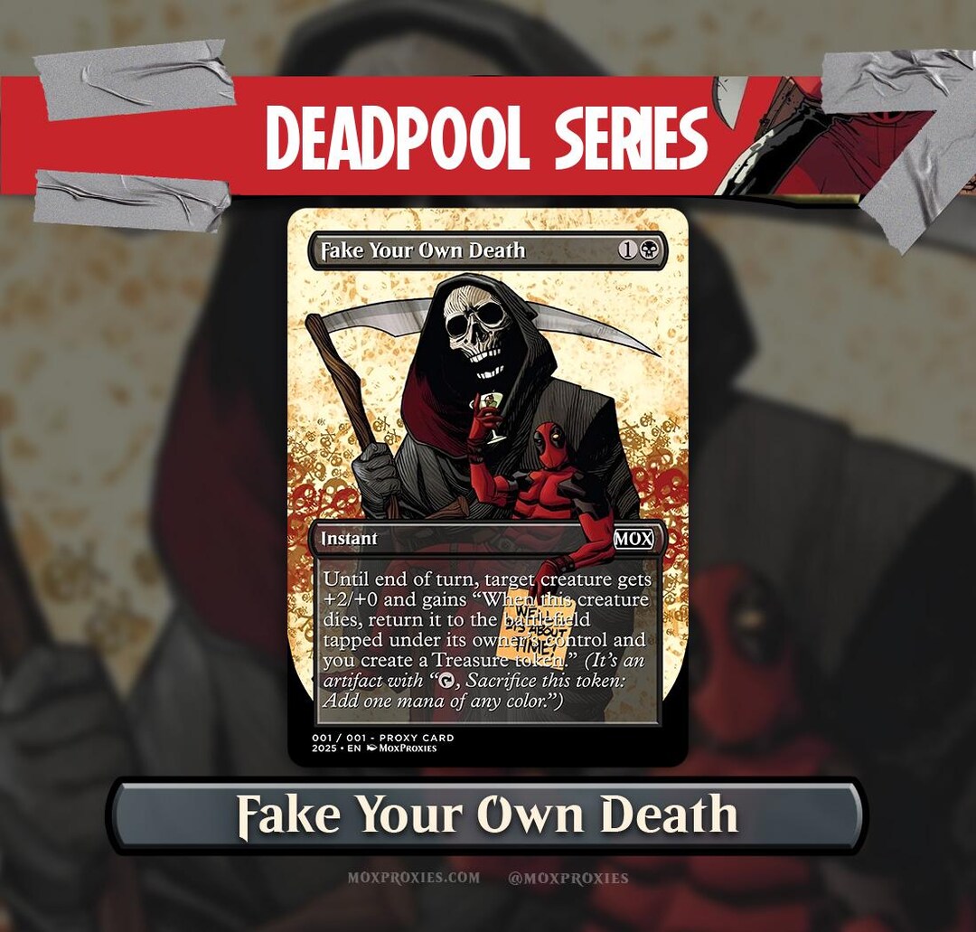 Deadpool X Fake Your Own Death | Personalized Proxy Full Art Magic the ...