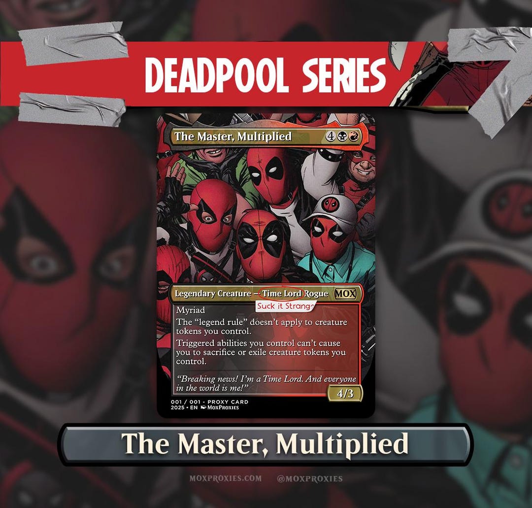 Deadpool X the Master, Multiplied | Personalized Proxy Full Art Magic ...