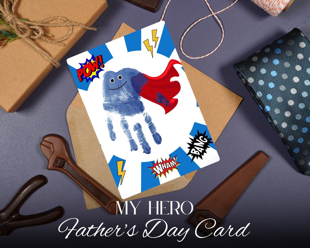 You're My Hero Dad Card | Father's Day Handprint Craft | Printable DIY ...