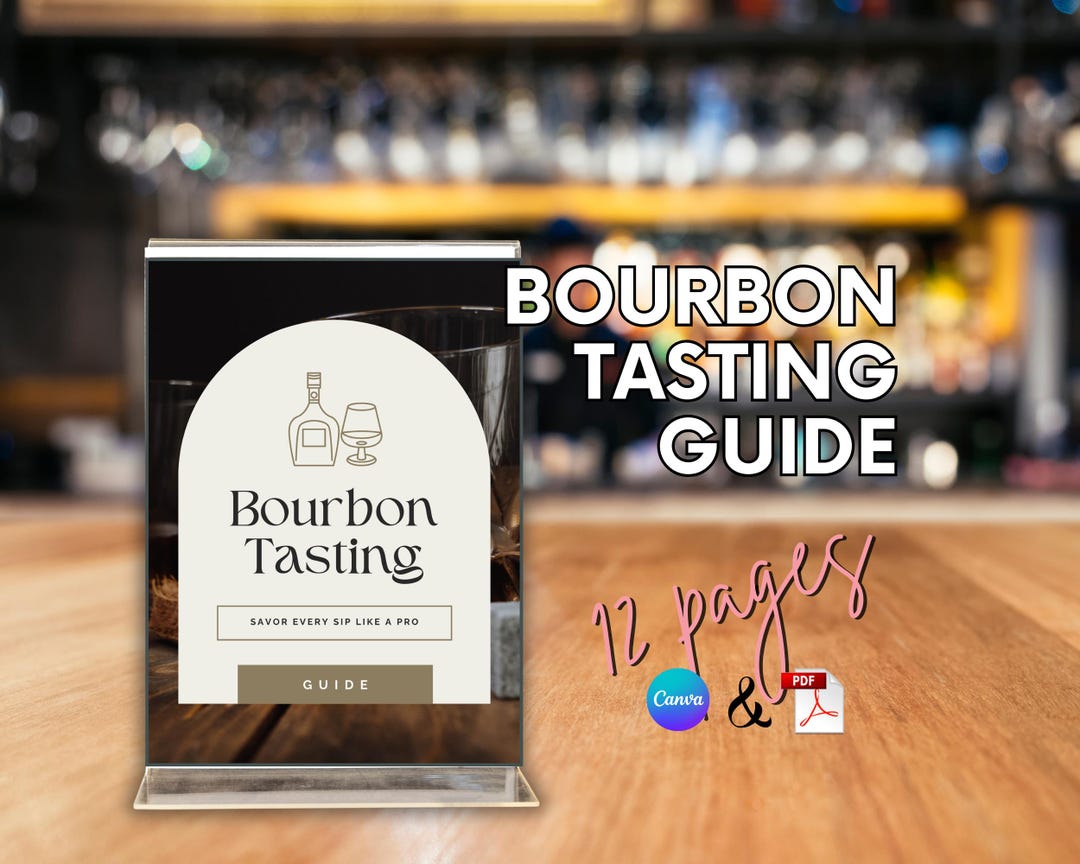 Bourbon Tasting Guide | Printable PDF | Learn to Savour, Score & Host ...