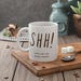 Shhh! Coffee Mug - Perfect for Coffee Lovers, Office Use, Relaxation ...